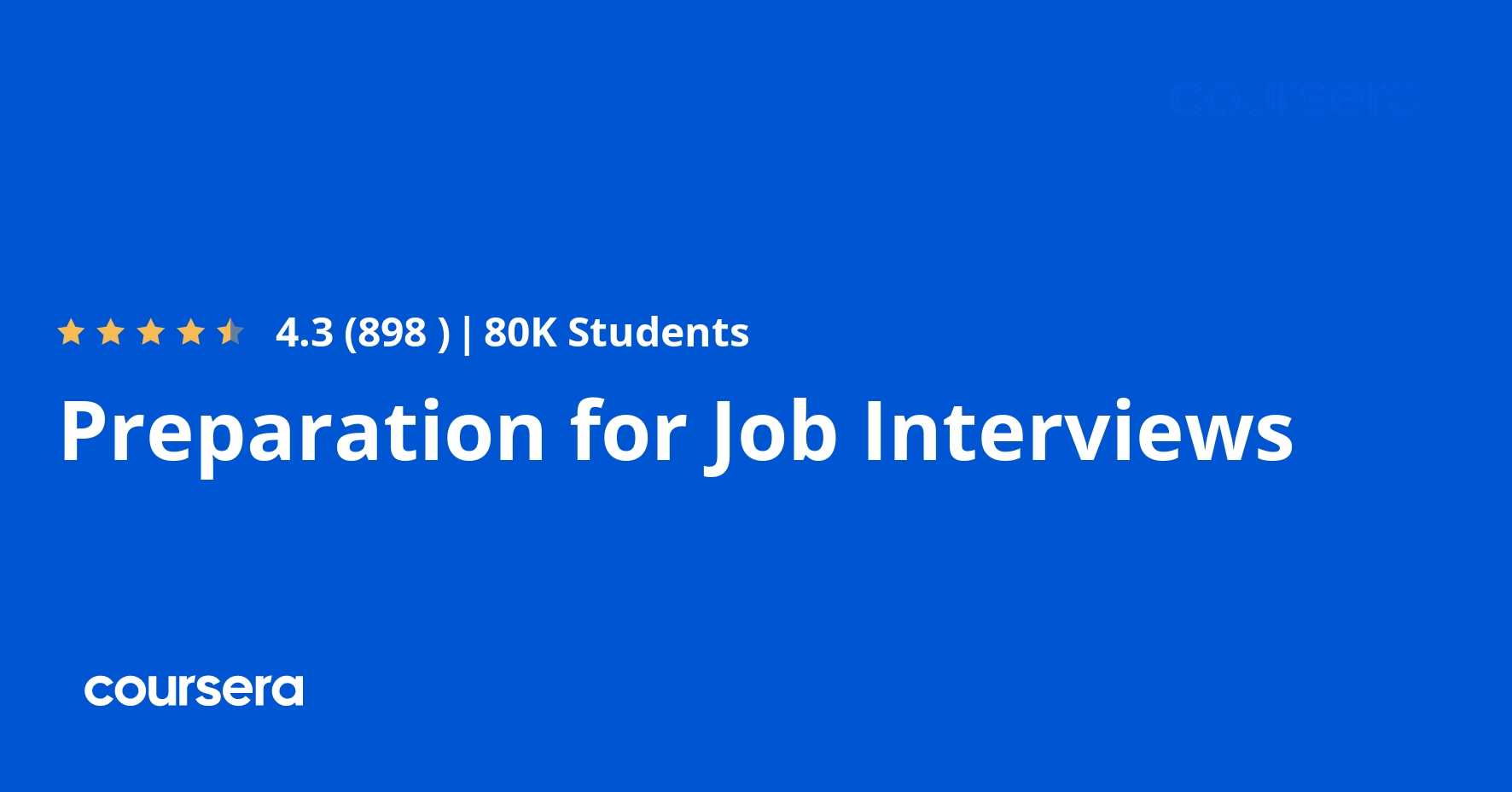 Preparation for Job Interviews (Short Course) | Coursera