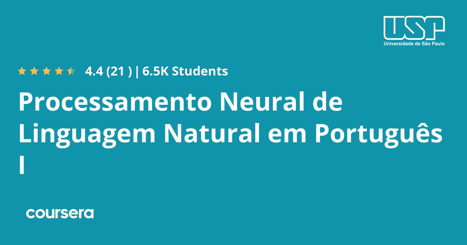 Processamento Neural de Linguagem Natural em Português I | Coursera