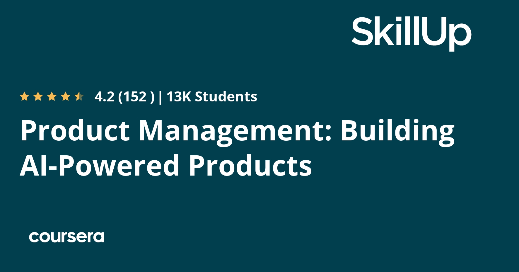 Product Management: Building AI-Powered Products | Coursera