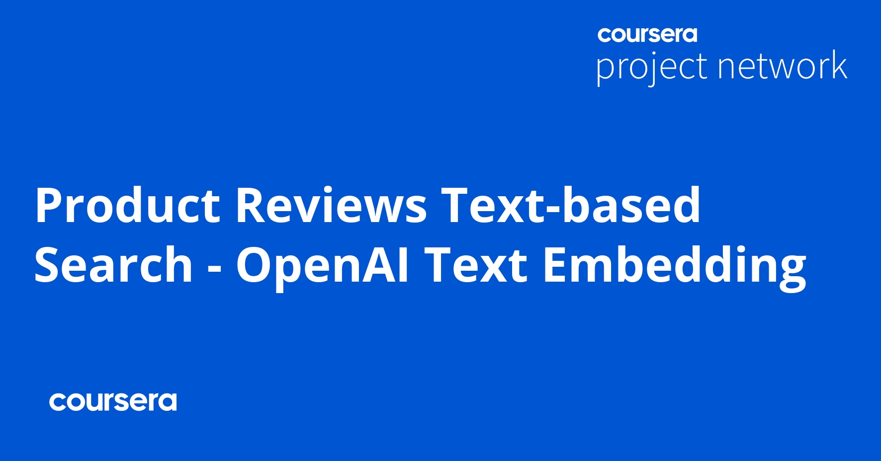 Product Reviews Text-based Search - OpenAI Text Embedding