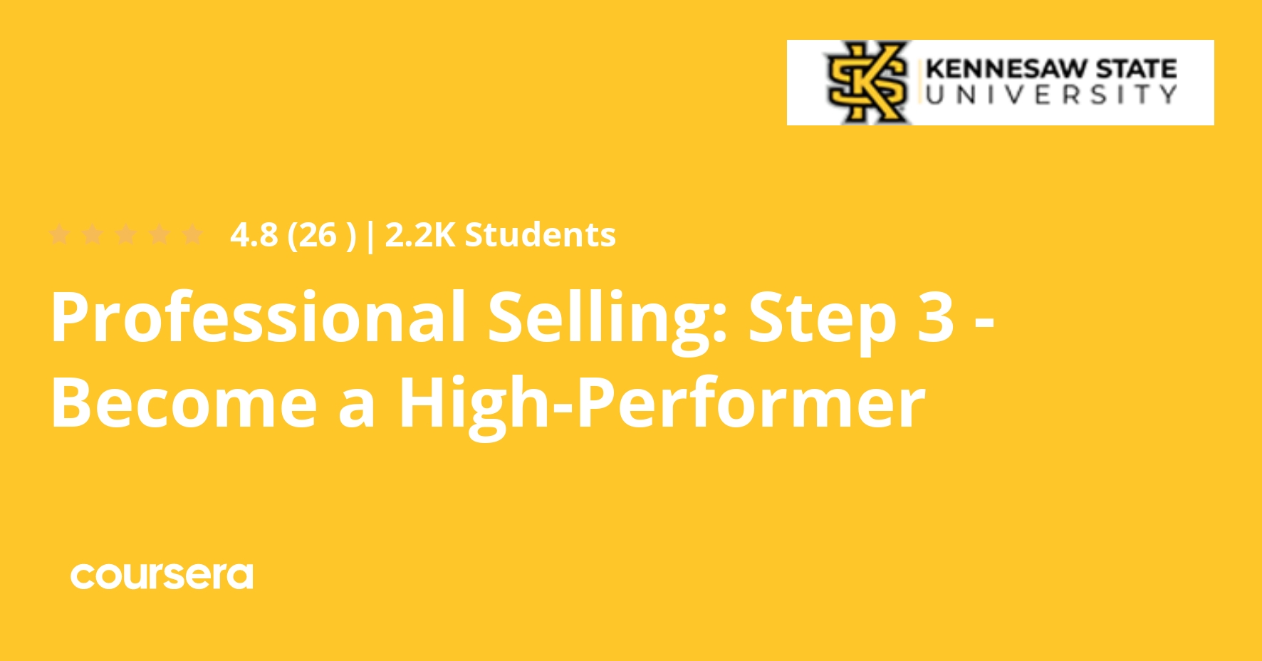 Professional Selling: Step 3 - Become a High-Performer | Coursera