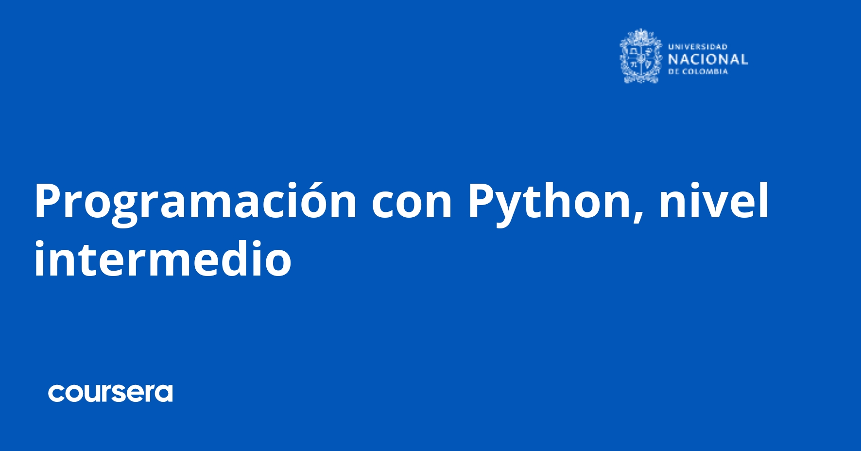 Programación con Python, nivel intermedio | Coursera