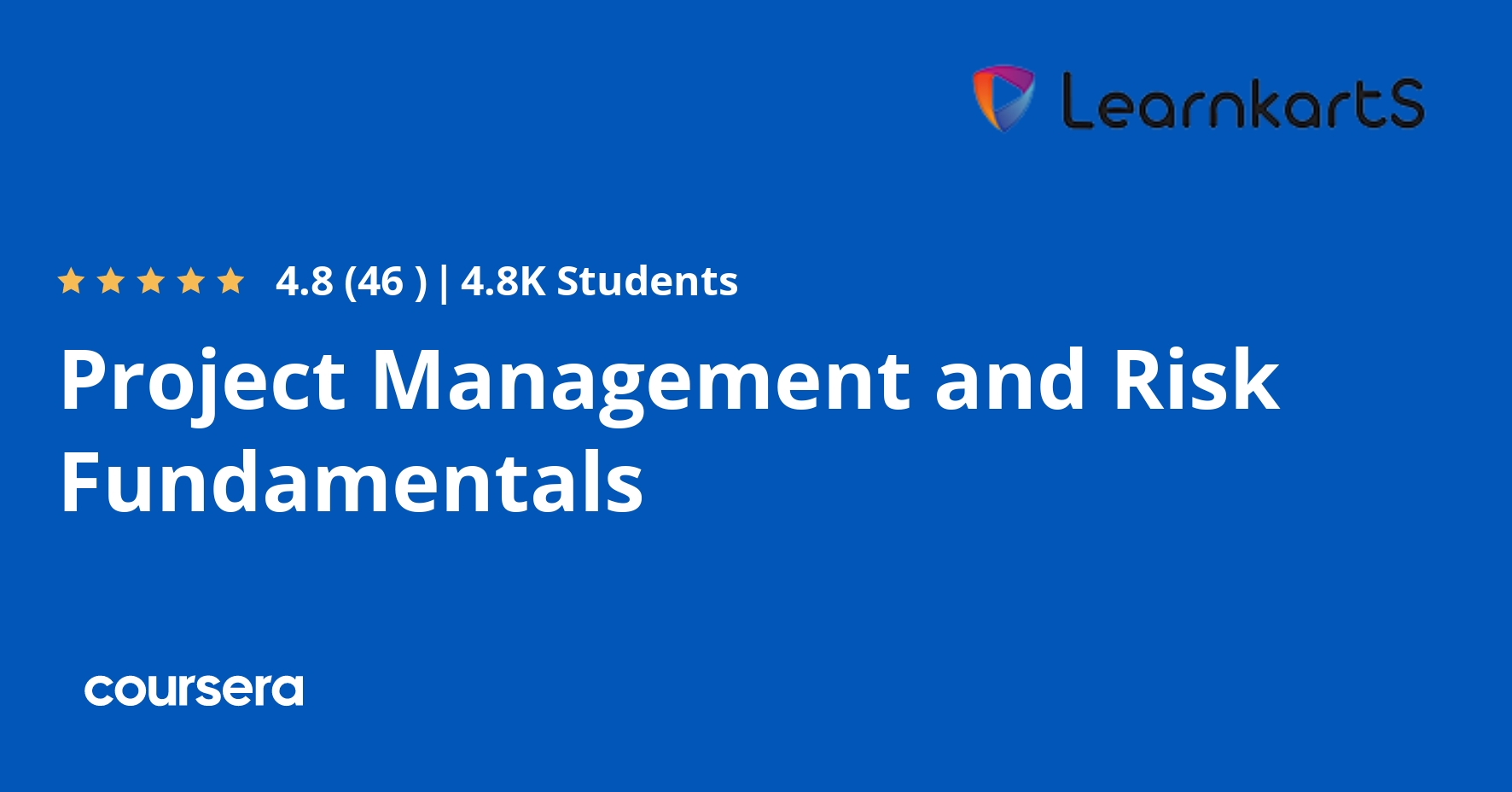 Project Management And Risk Fundamentals Coursera