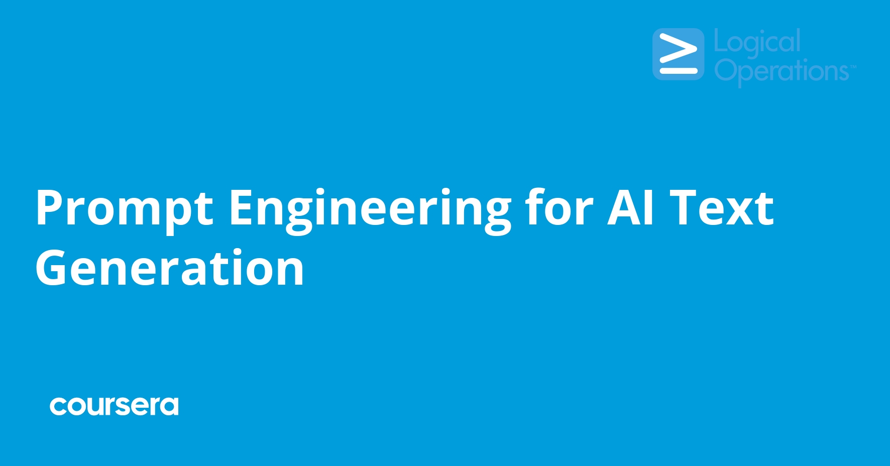Prompt Engineering for AI Text Generation | Coursera