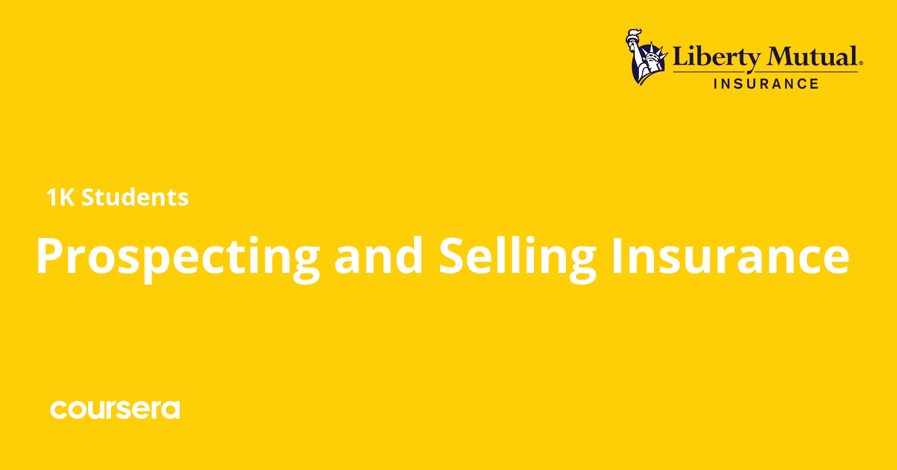 Prospecting and Selling Insurance | Coursera