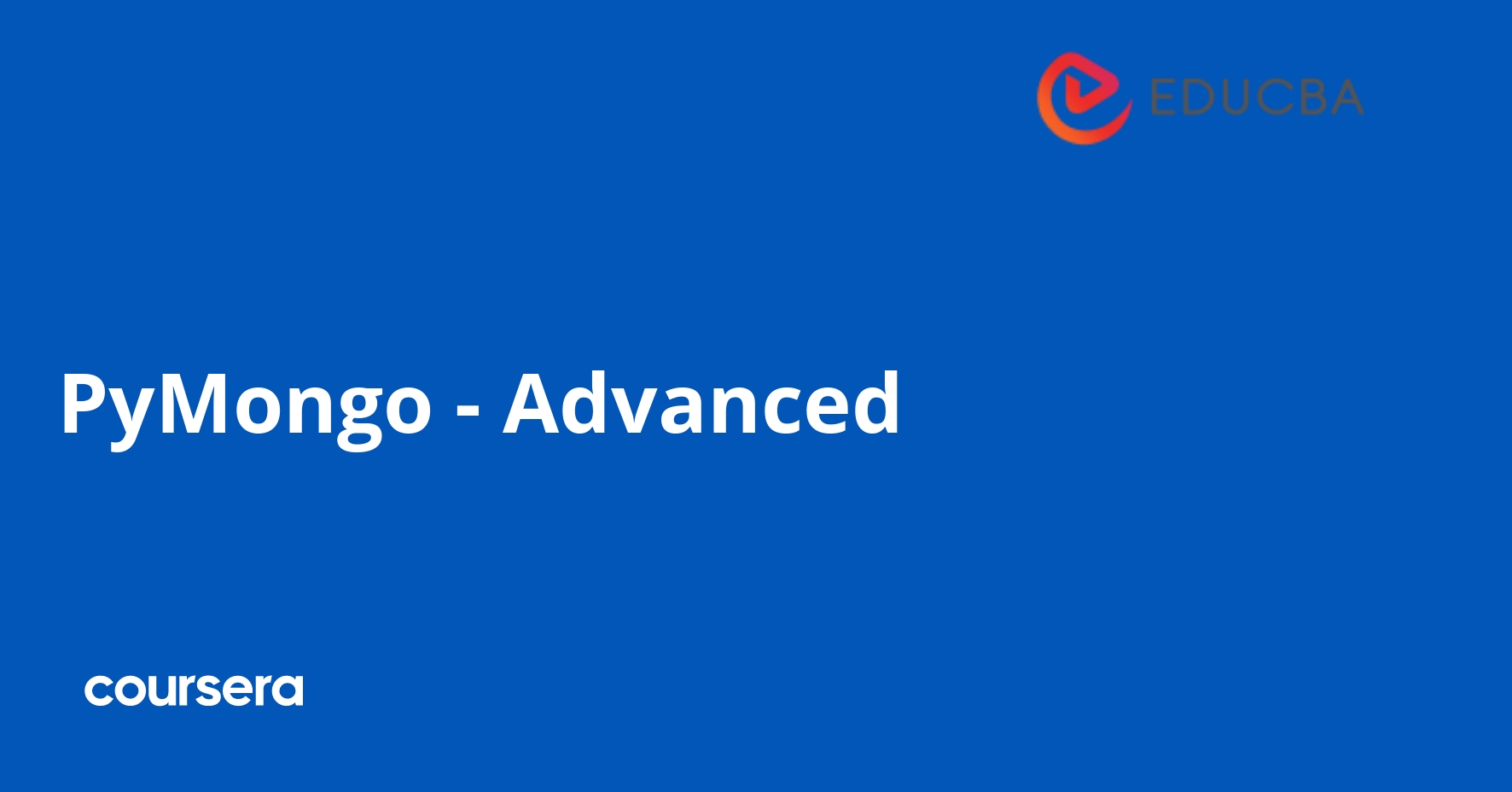 PyMongo - Advanced | Coursera