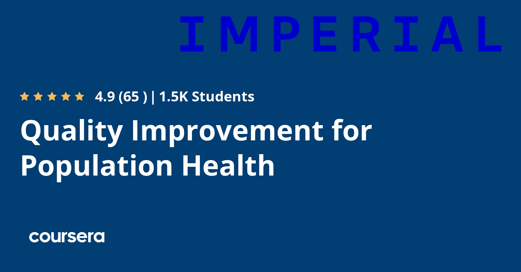 Quality Improvement for Population Health | Coursera