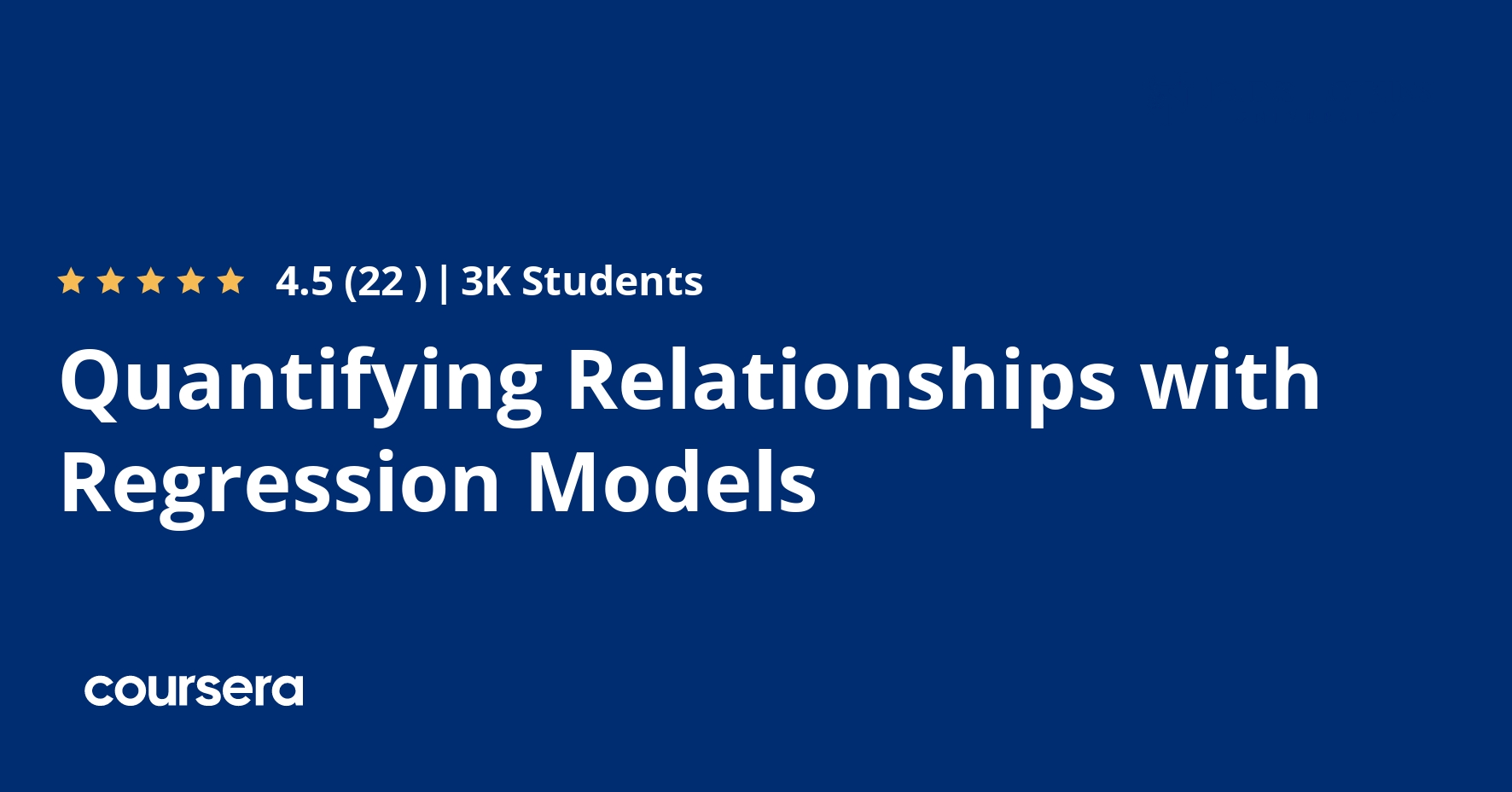 Quantifying Relationships with Regression Models | Coursera