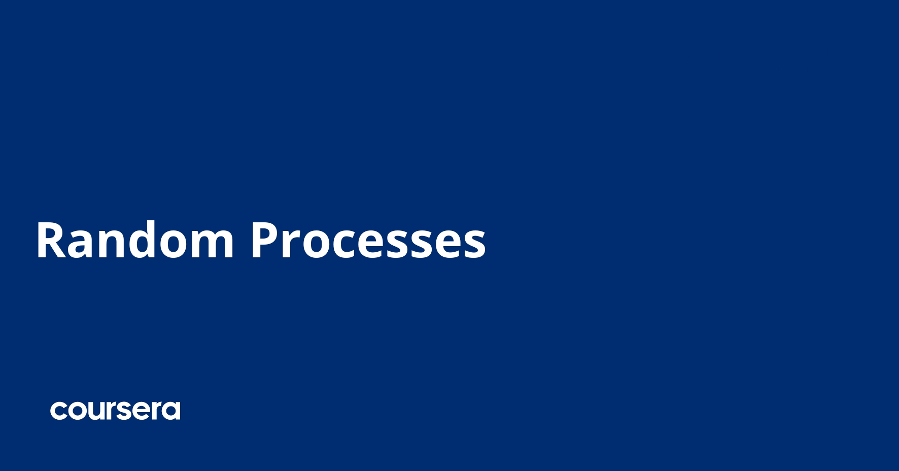 Random Processes | Coursera