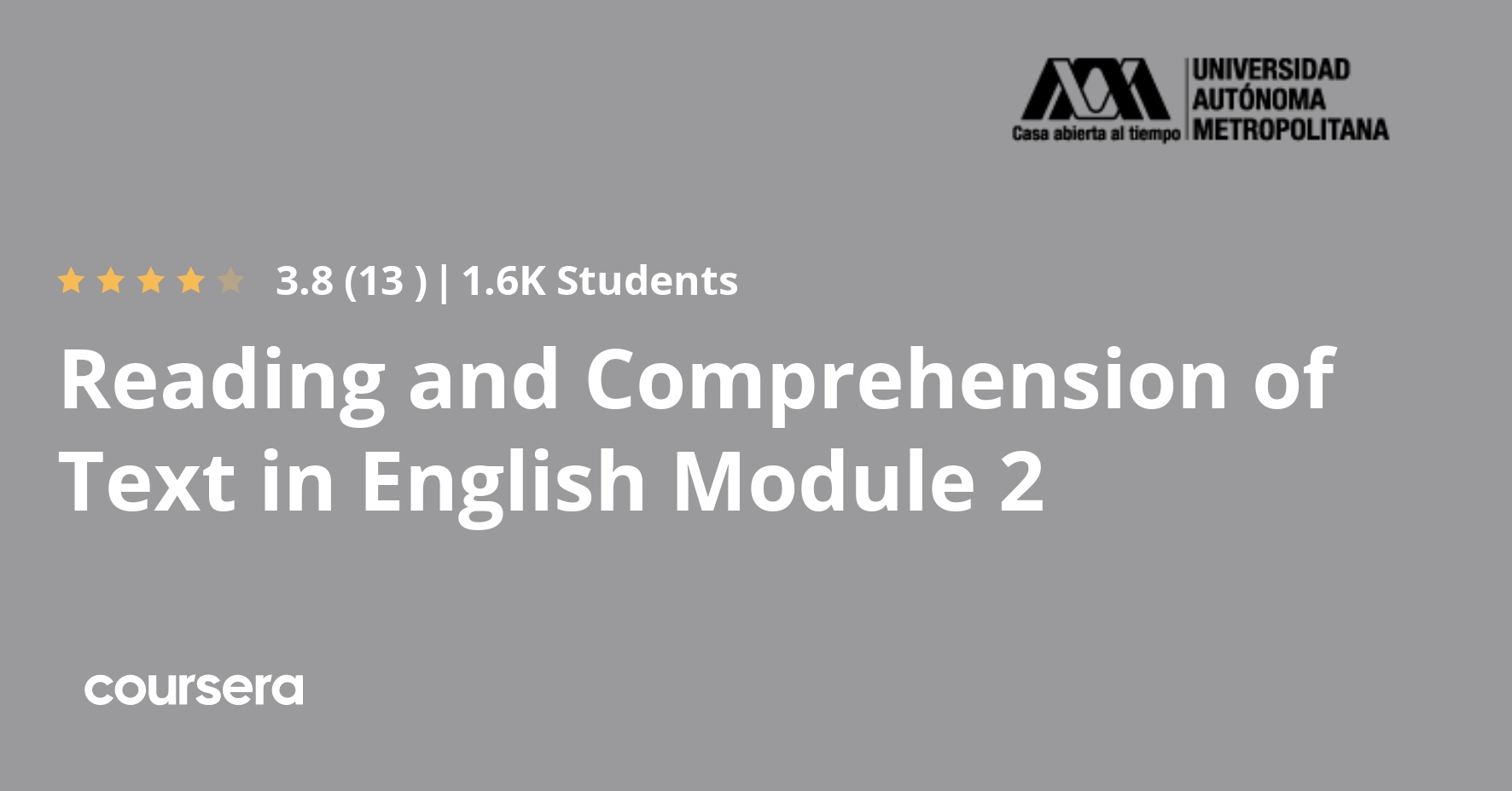 Reading and Comprehension of Text in English Module 2 | Coursera