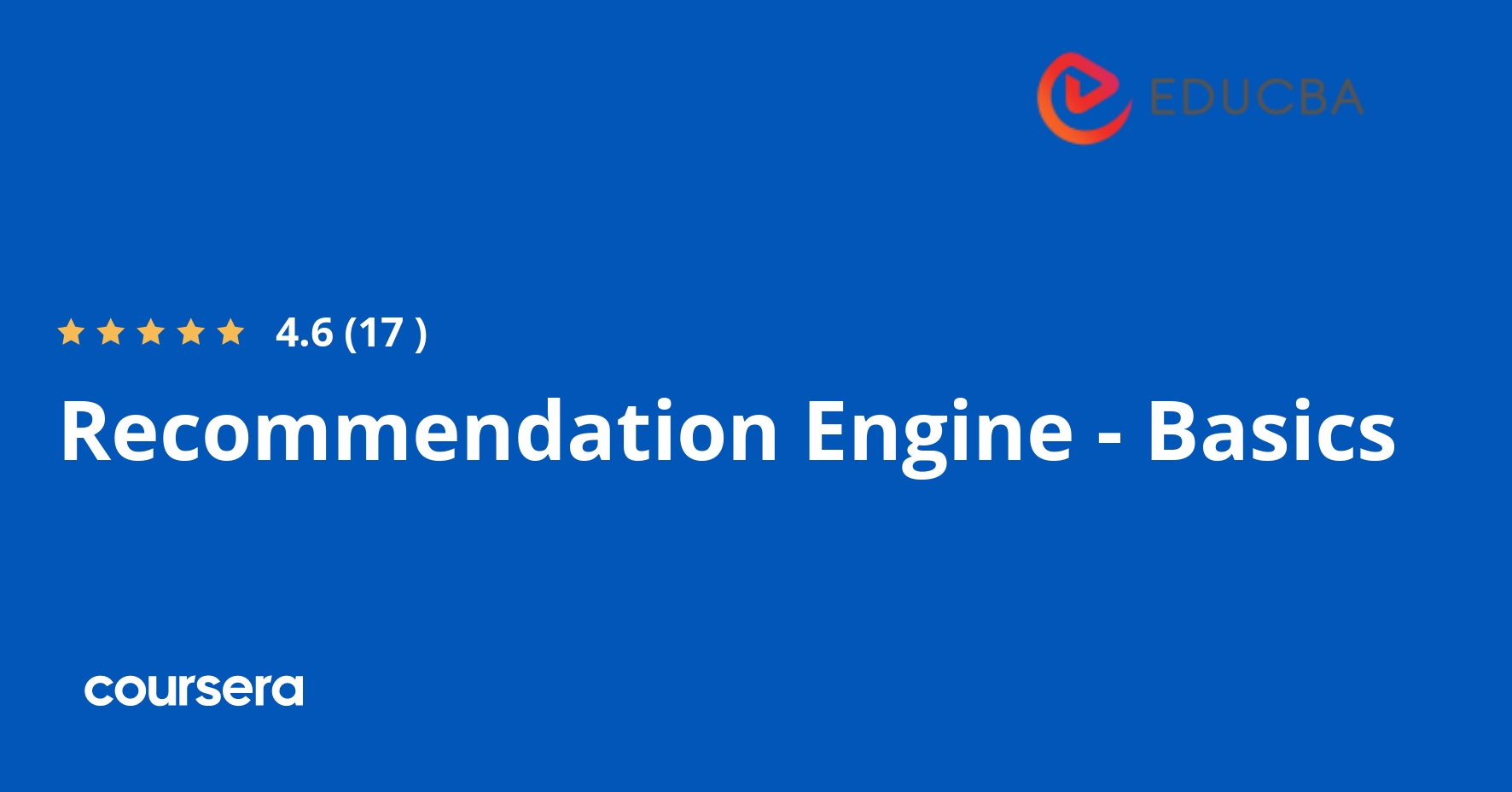 Recommendation Engine - Basics | Coursera