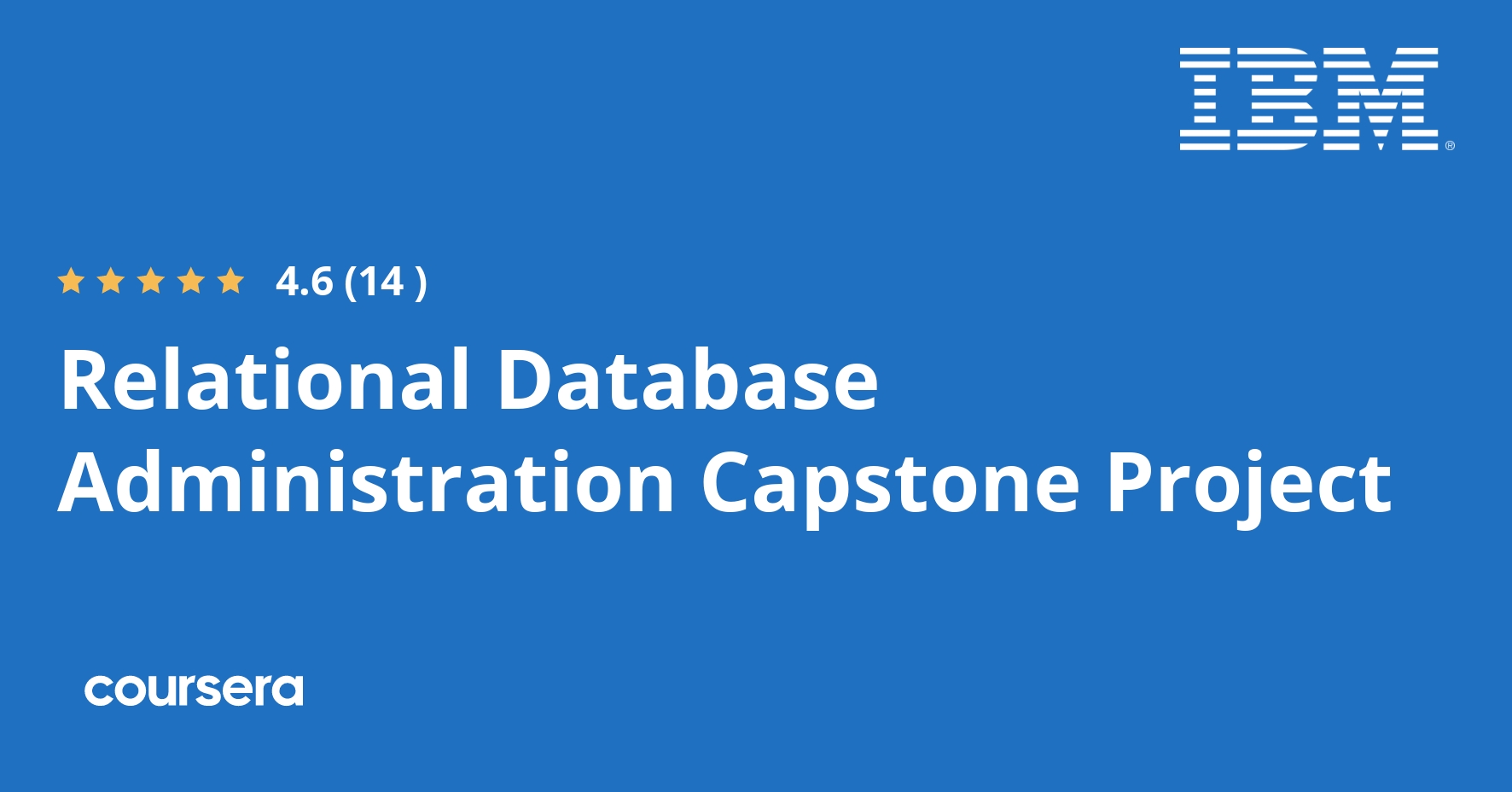 Relational Database Administration Capstone Project Coursera