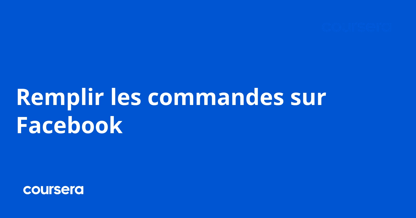Remplir les commandes sur Facebook