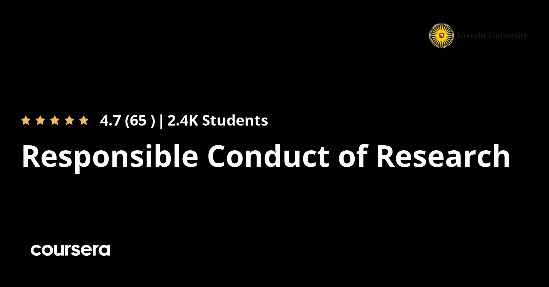 Responsible Conduct of Research | Coursera