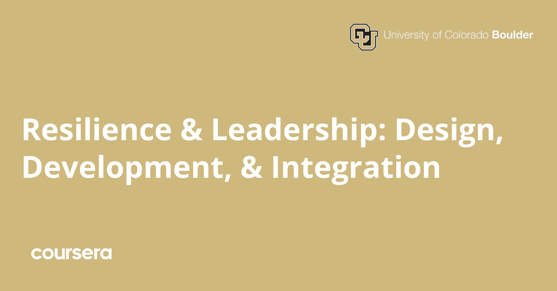 Resilience & Leadership: Design, Development, & Integration | Coursera