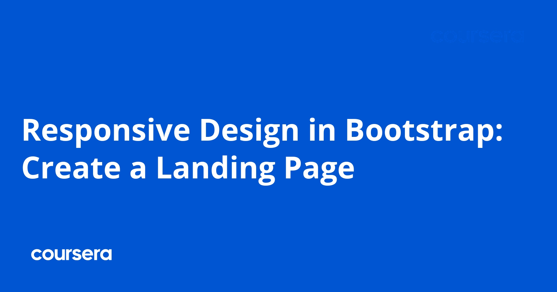 Responsive Design in Bootstrap: Create a Landing Page