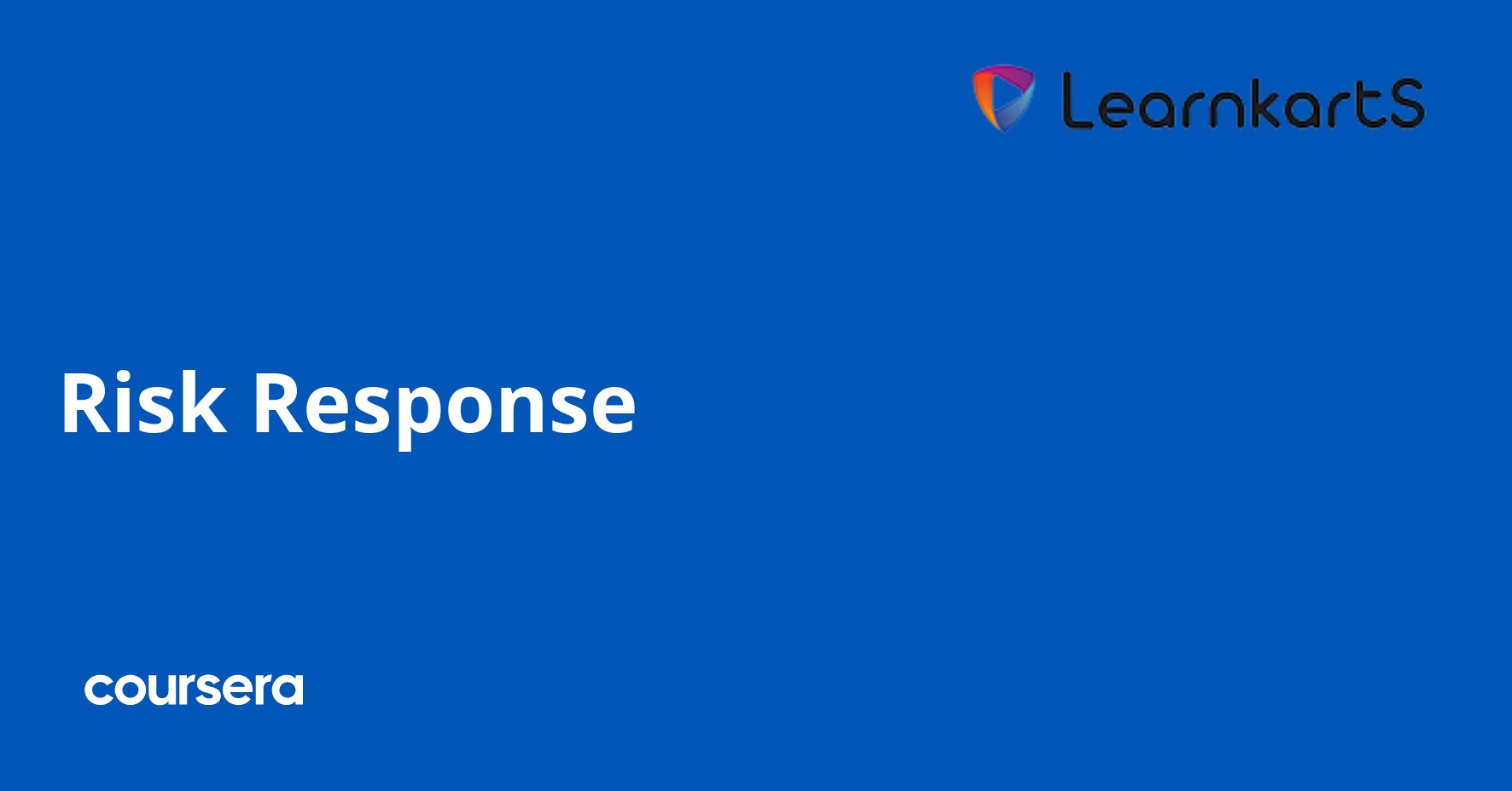 Risk Response | Coursera