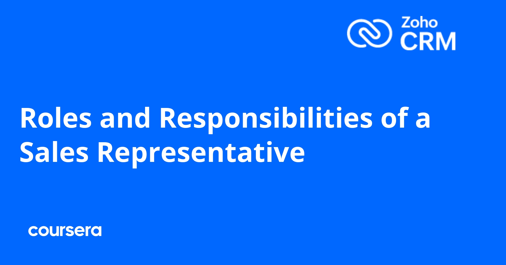 Roles and Responsibilities of a Sales Representative | Coursera
