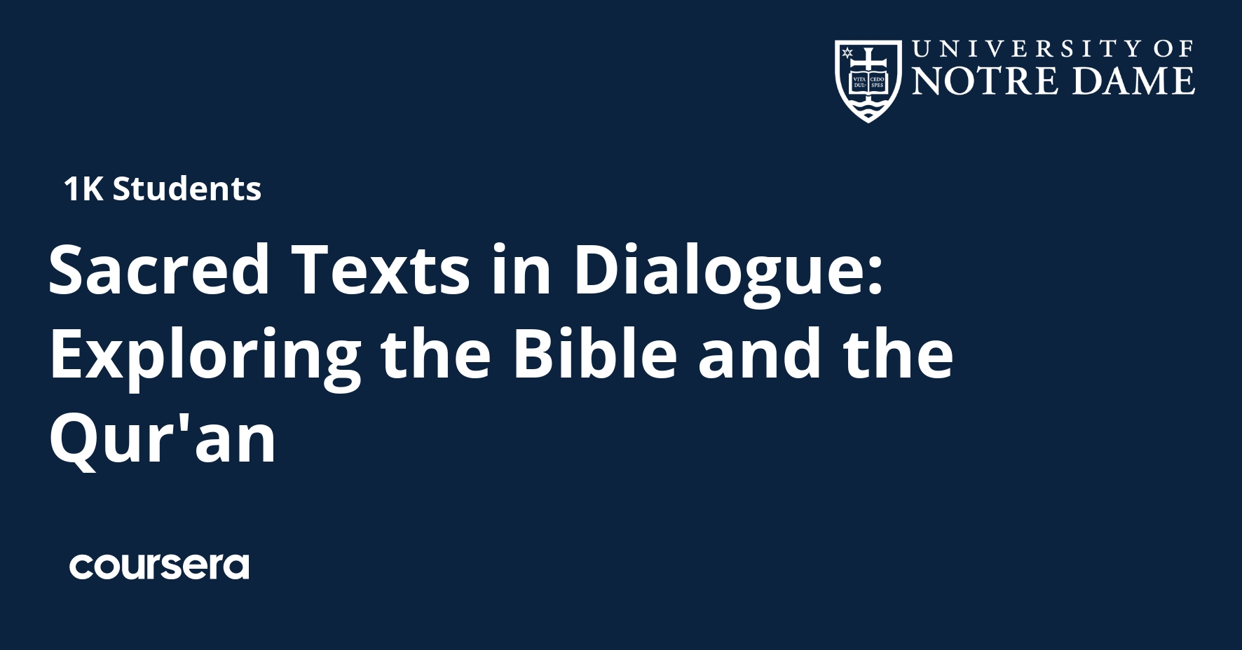 Sacred Texts in Dialogue: Exploring the Bible and the Qur'an | Coursera