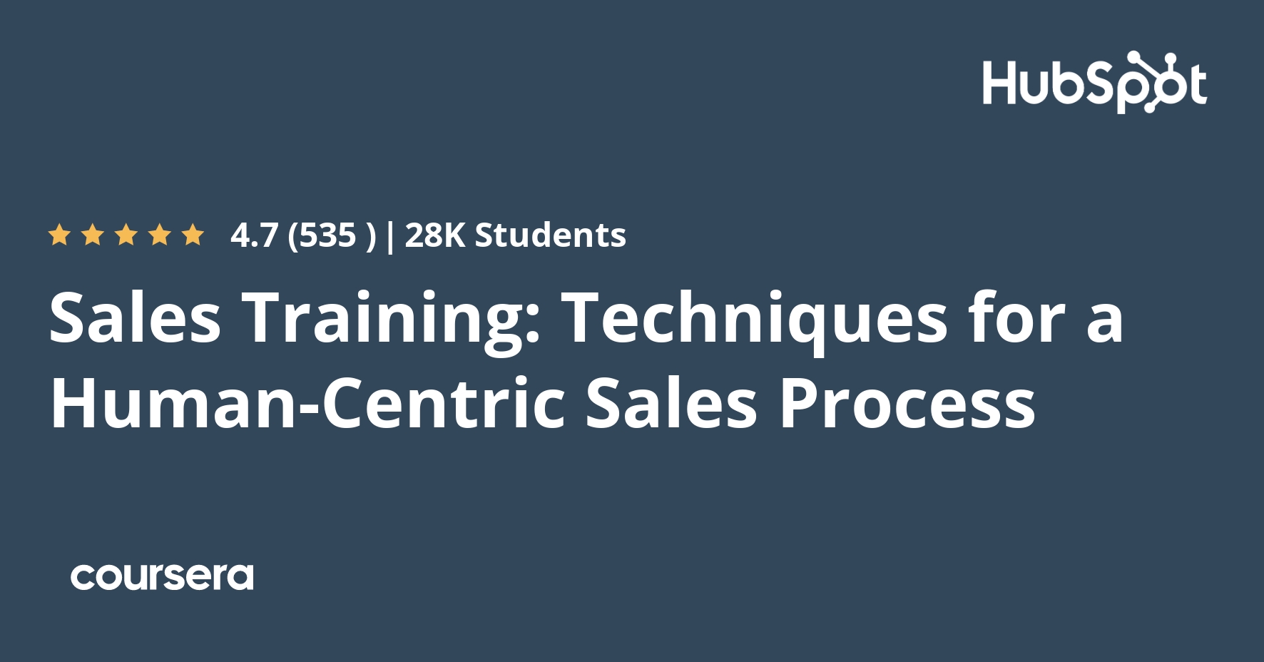 Sales Training: Techniques for a Human-Centric Sales Process | Coursera