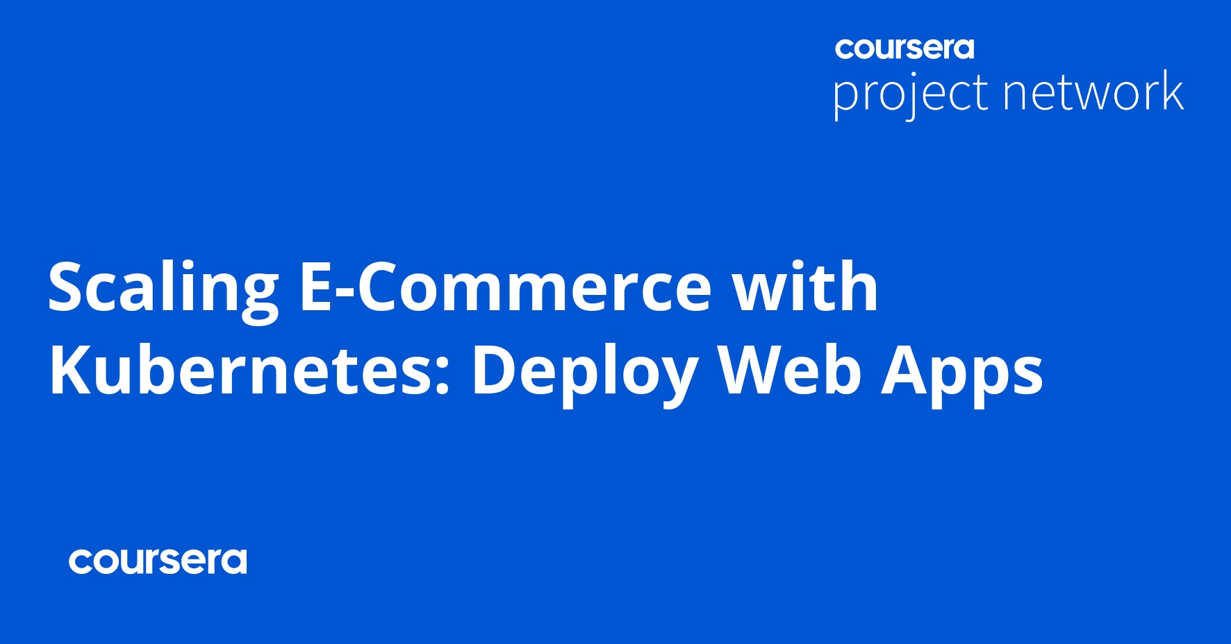 Scaling E-Commerce with Kubernetes: Deploy Web Apps Scaling E-Commerce with Kubernetes: Deploy Web Apps