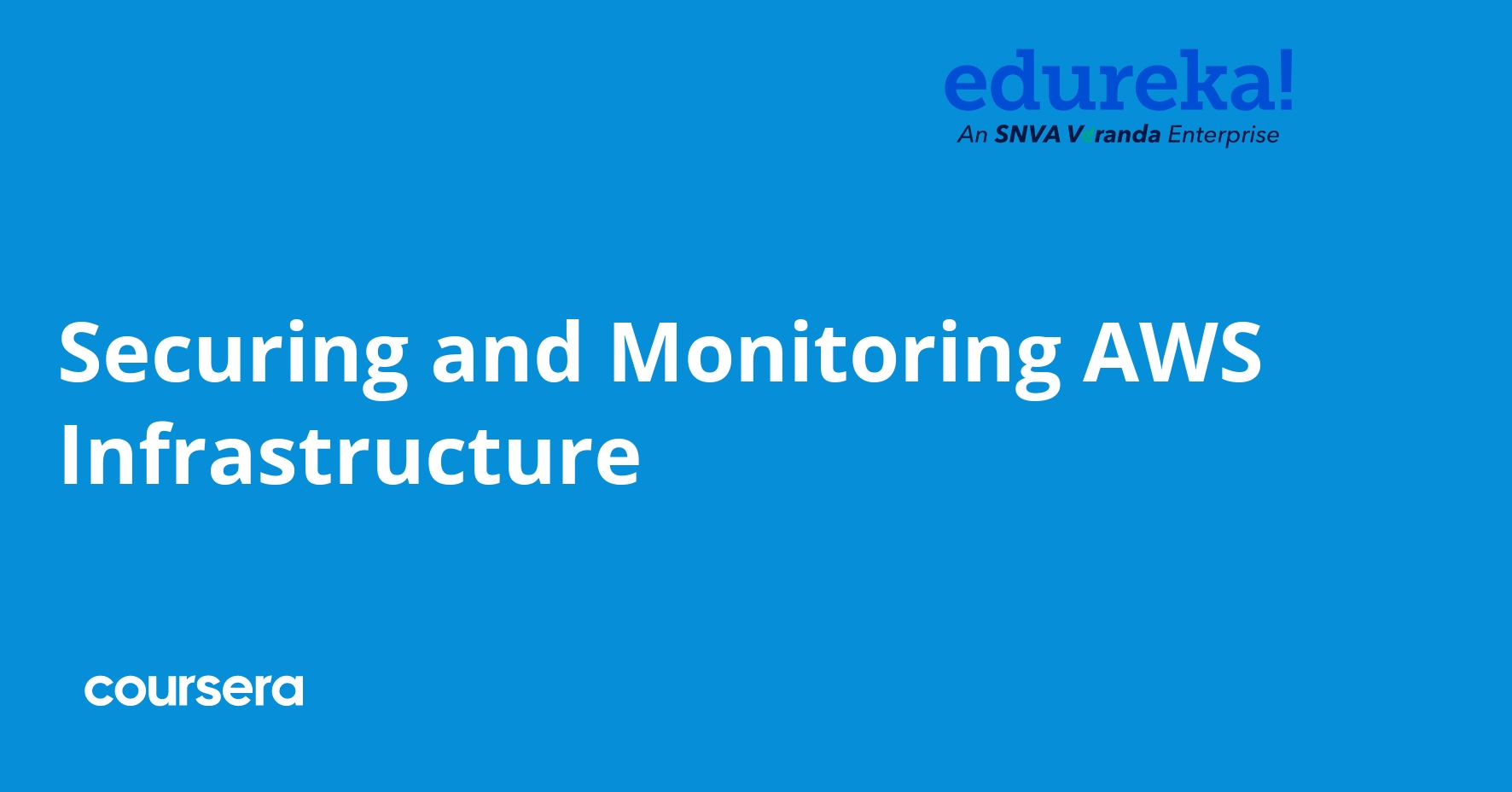 Securing and Monitoring AWS Infrastructure | Coursera
