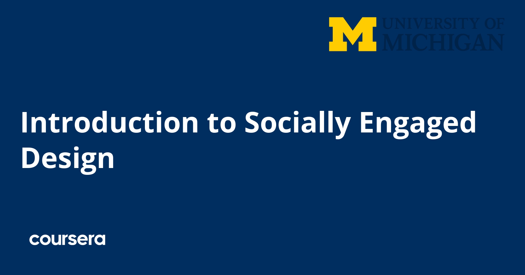 Introduction to Socially Engaged Design | Coursera
