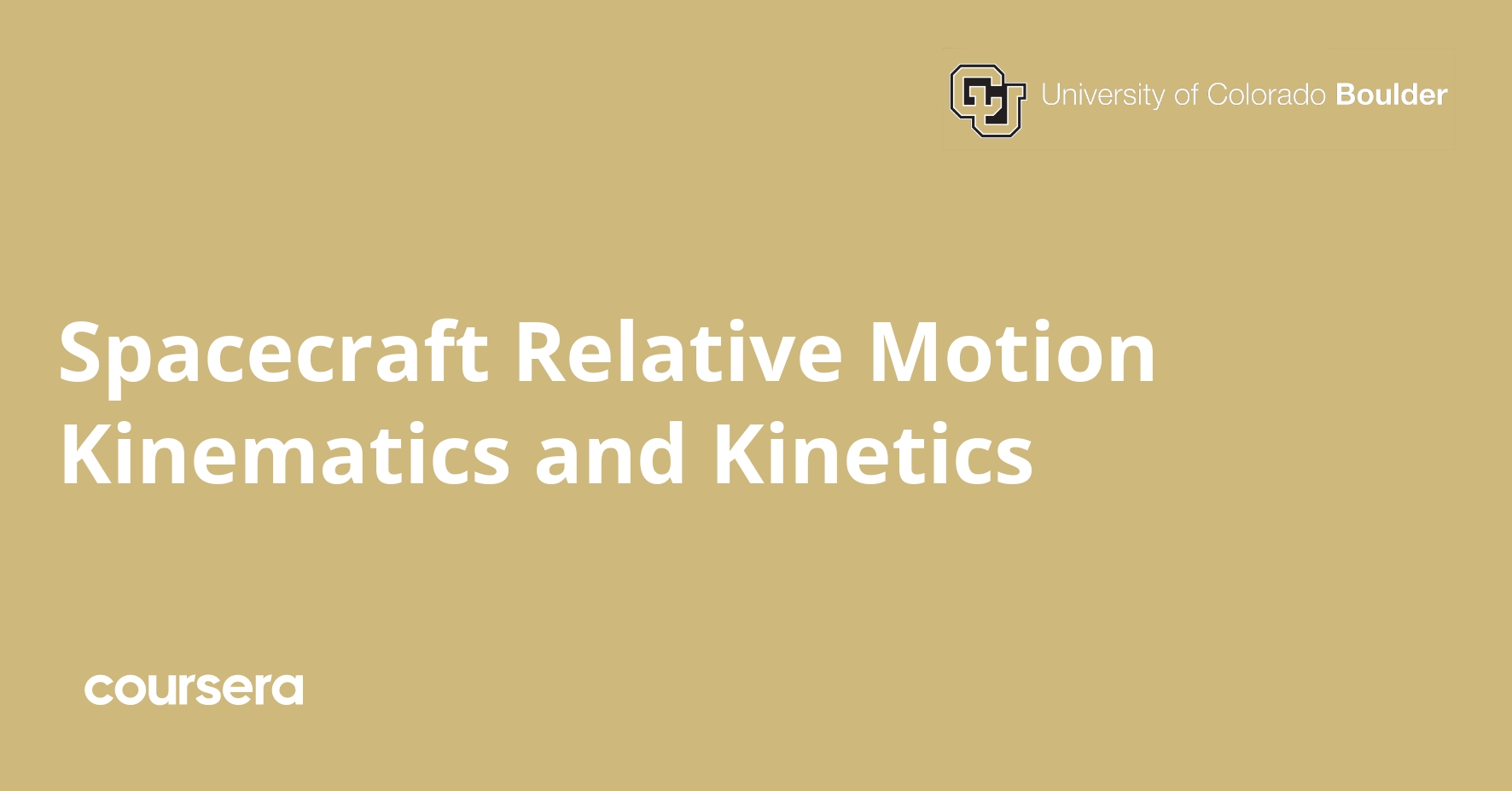 Spacecraft Relative Motion Kinematics And Kinetics Coursera