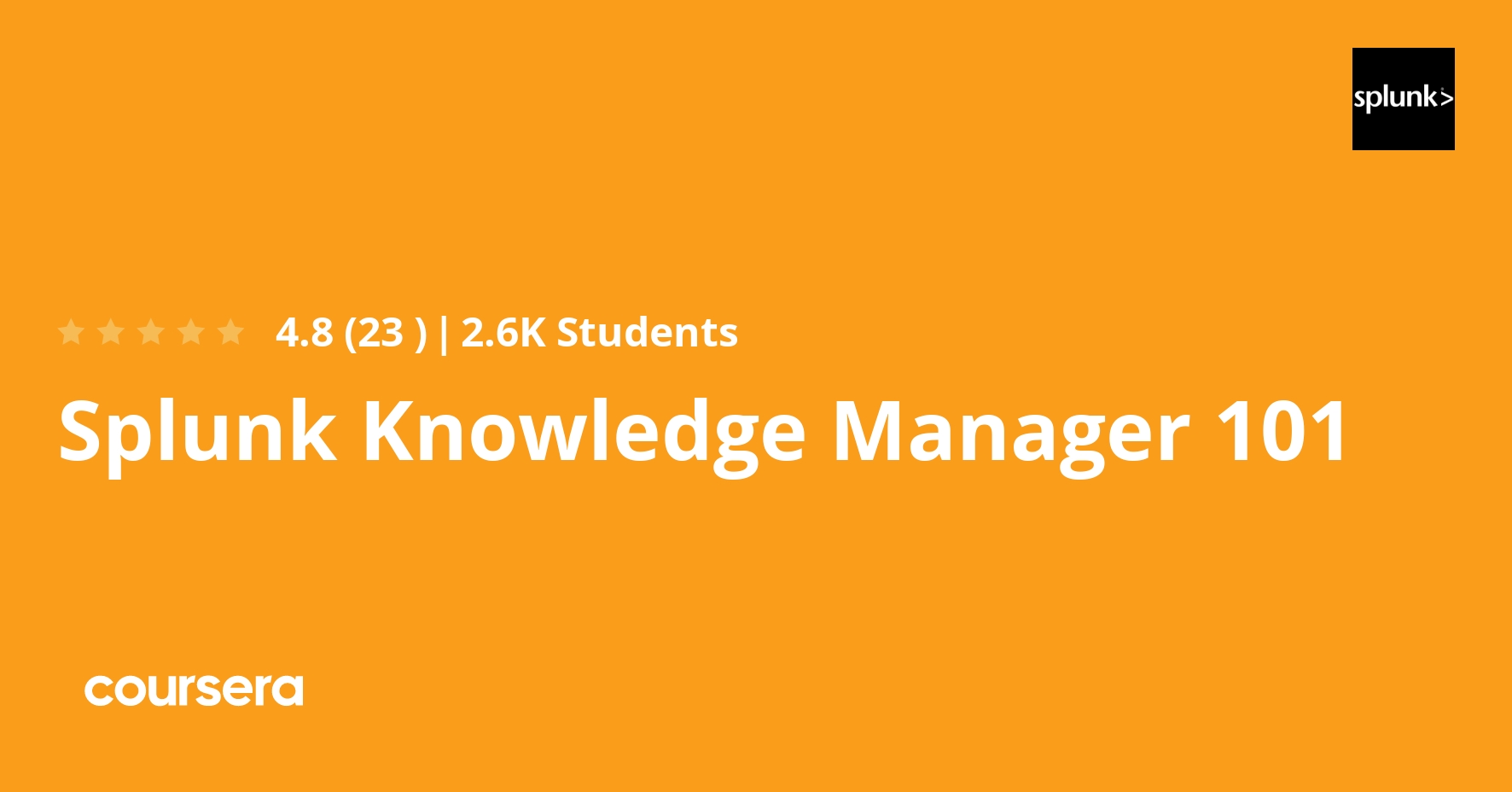 Splunk Knowledge Manager 101 | Coursera