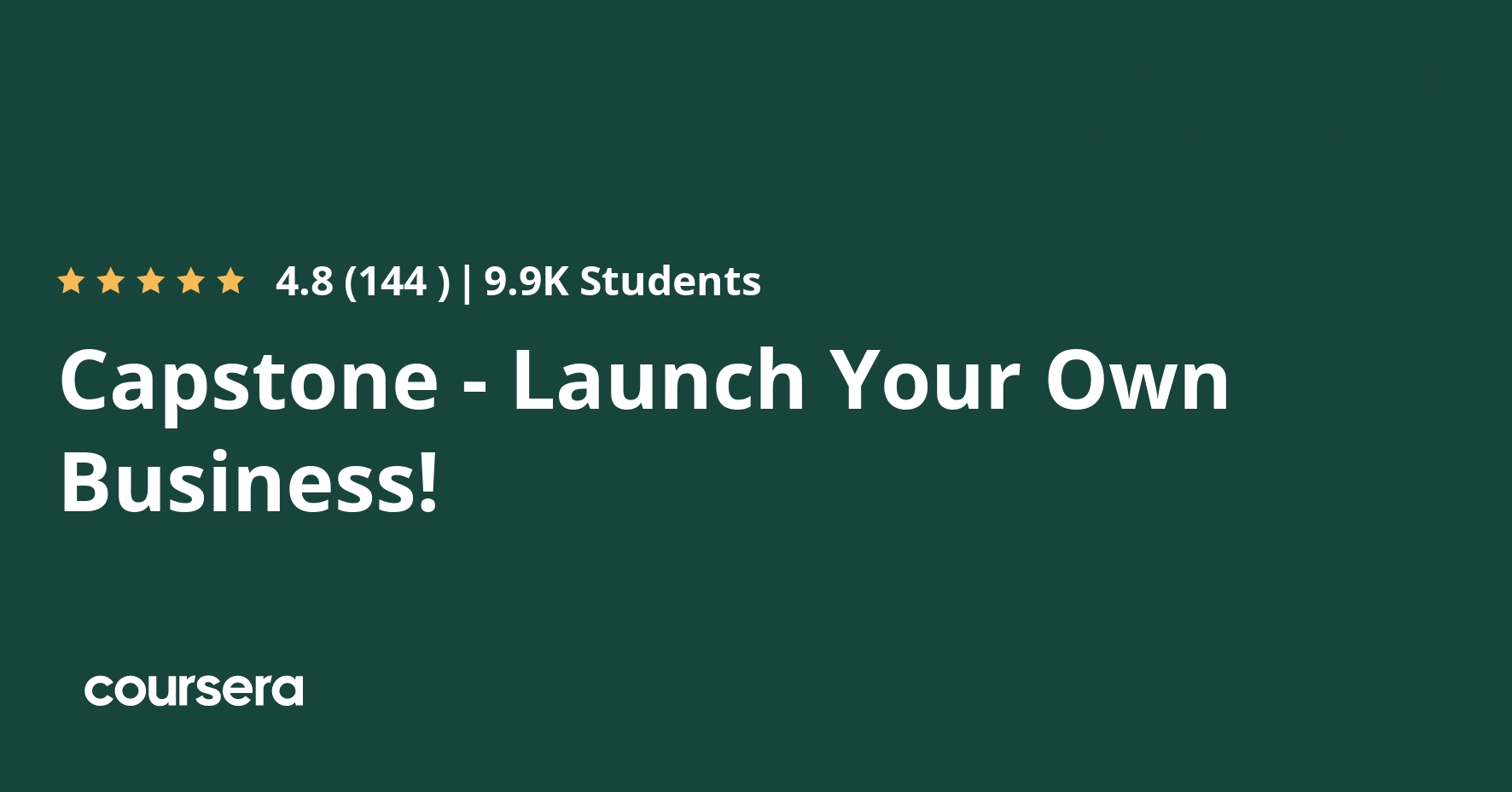 Capstone - Launch Your Own Business! | Coursera