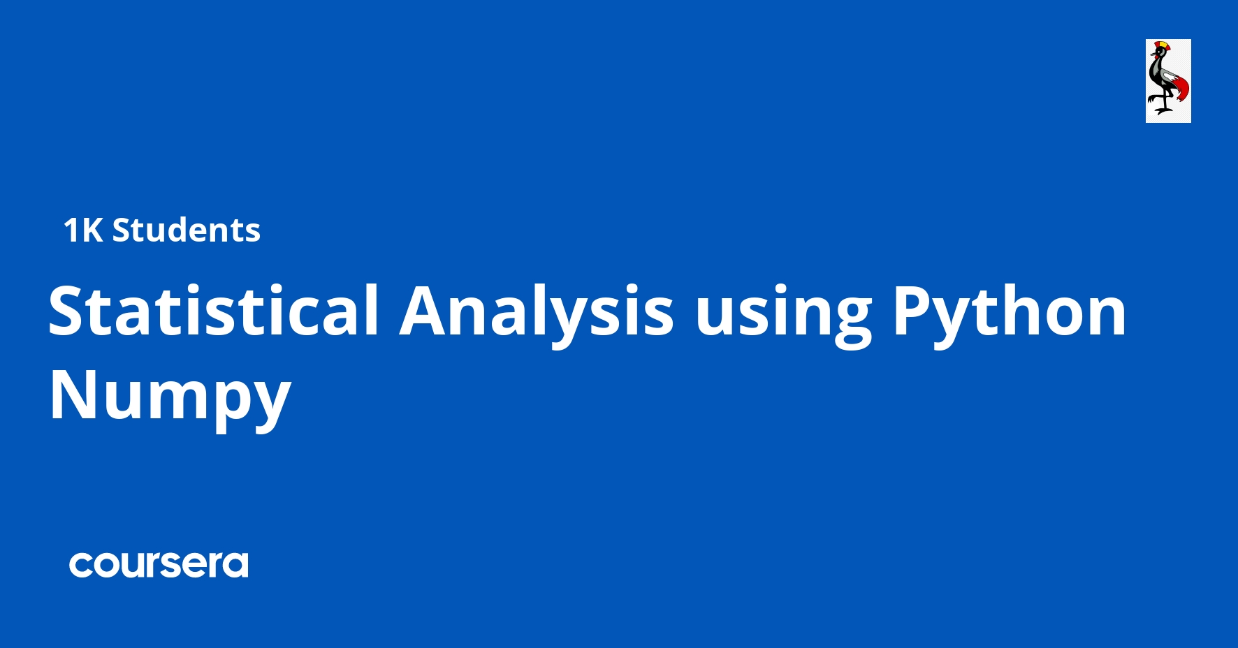 Project Statistical Analysis Using Python Numpy [2 Hrs] Coursera