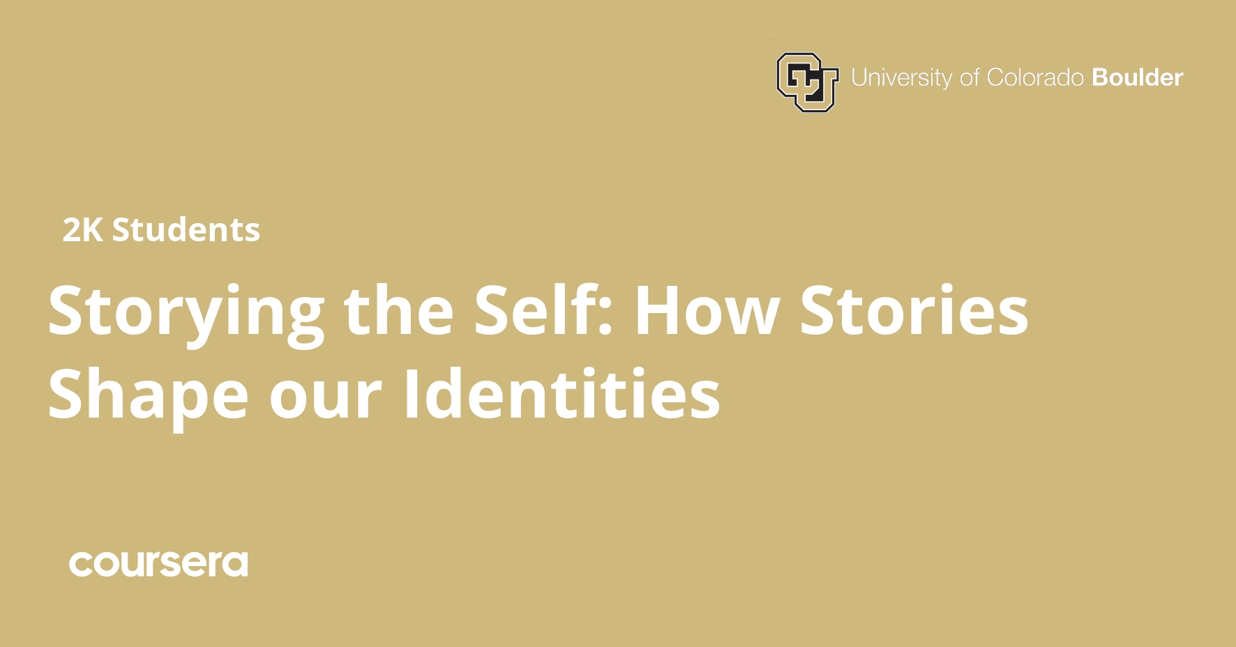 Storying the Self: How Stories Shape our Identities | Coursera