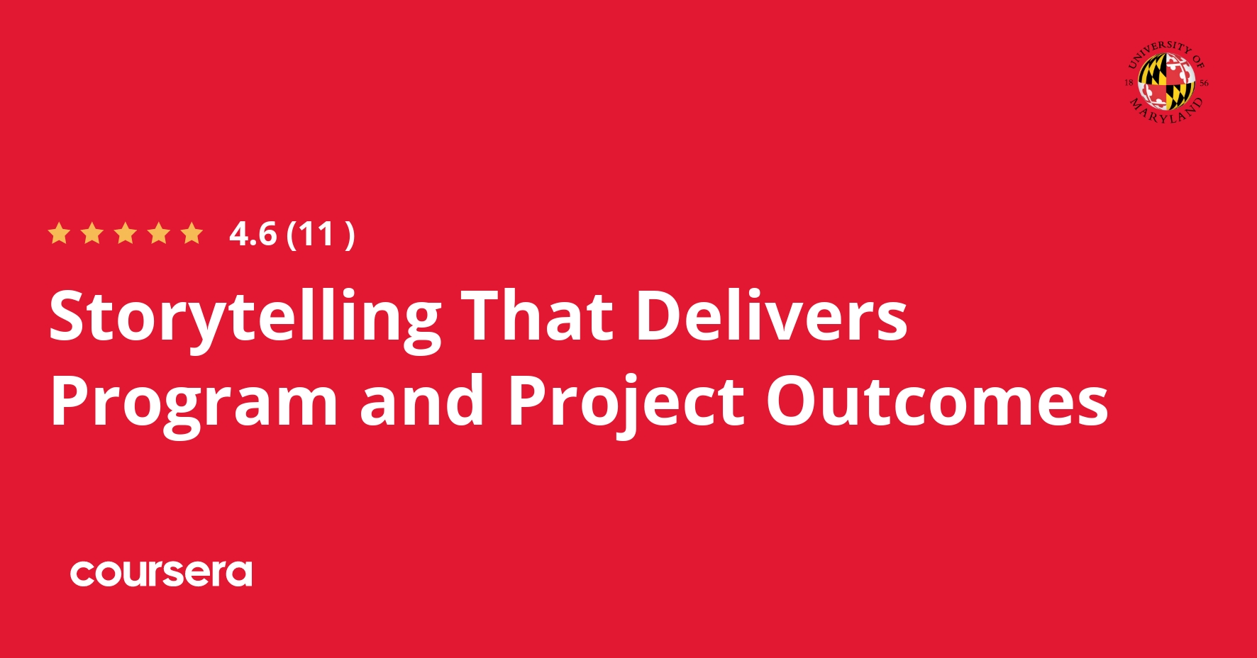 Storytelling That Delivers Program and Project Outcomes | Coursera