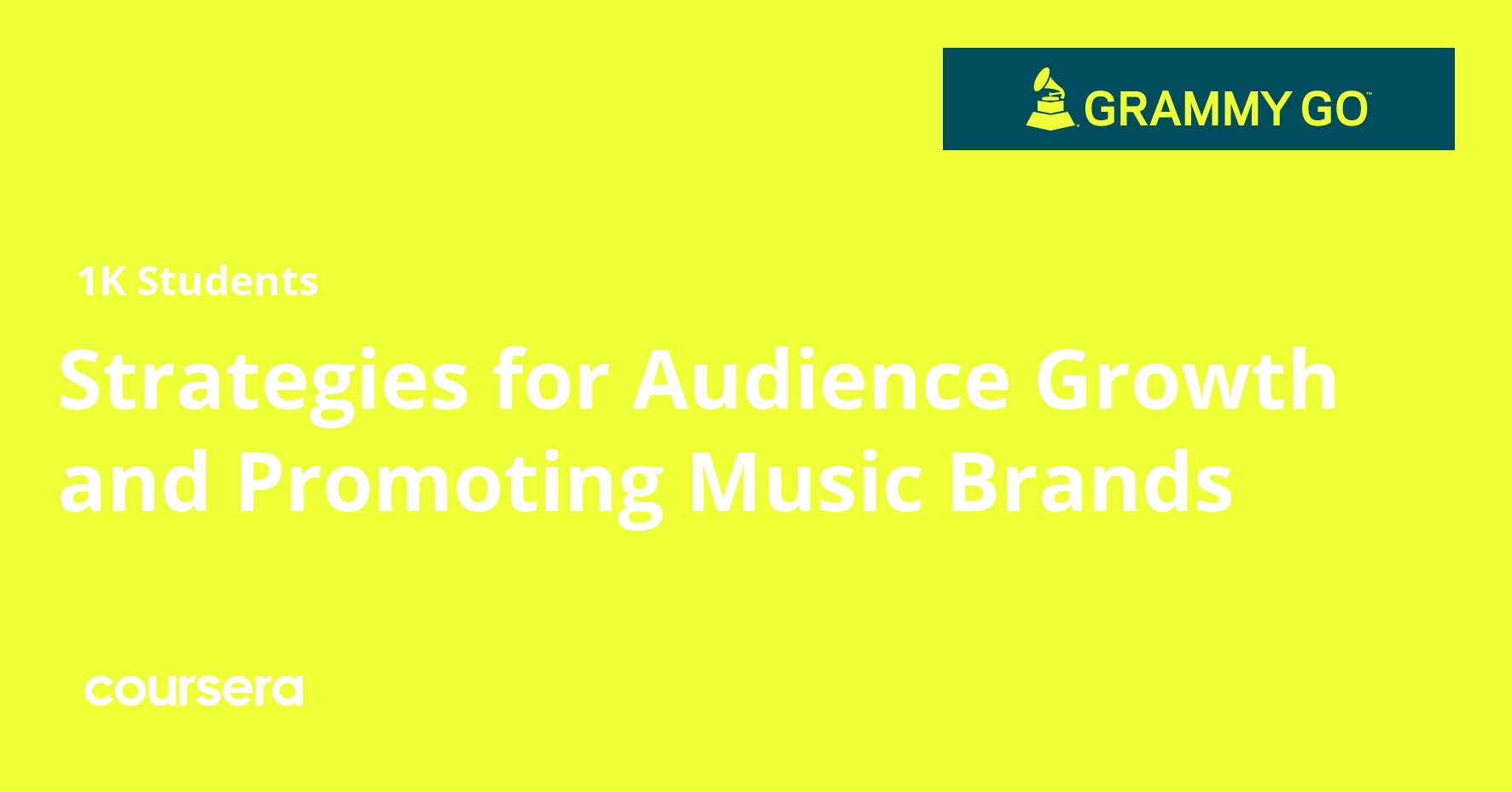 Strategies for Audience Growth and Promoting Music Brands | Coursera