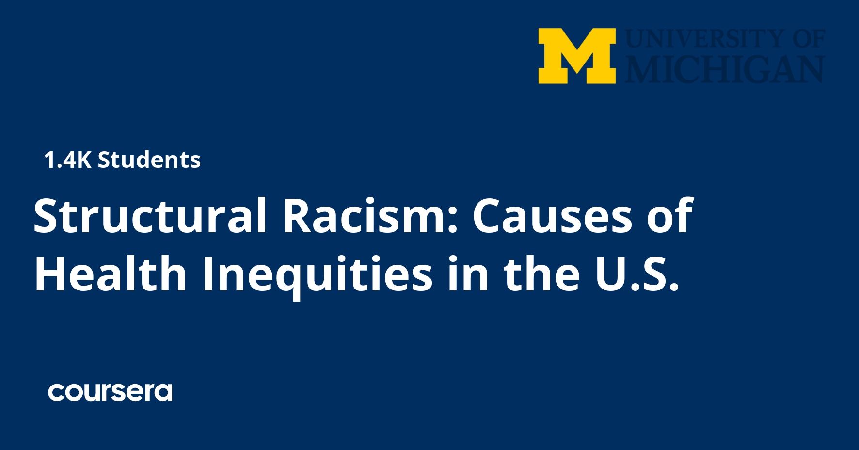 Structural Racism: Causes of Health Inequities in the U.S. | Coursera