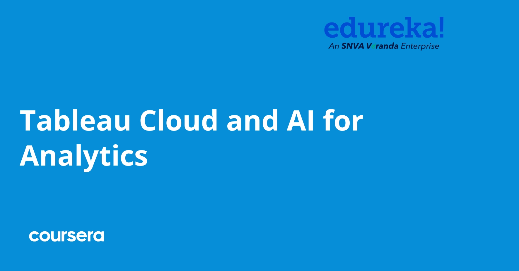 Tableau Cloud and AI for Analytics | Coursera