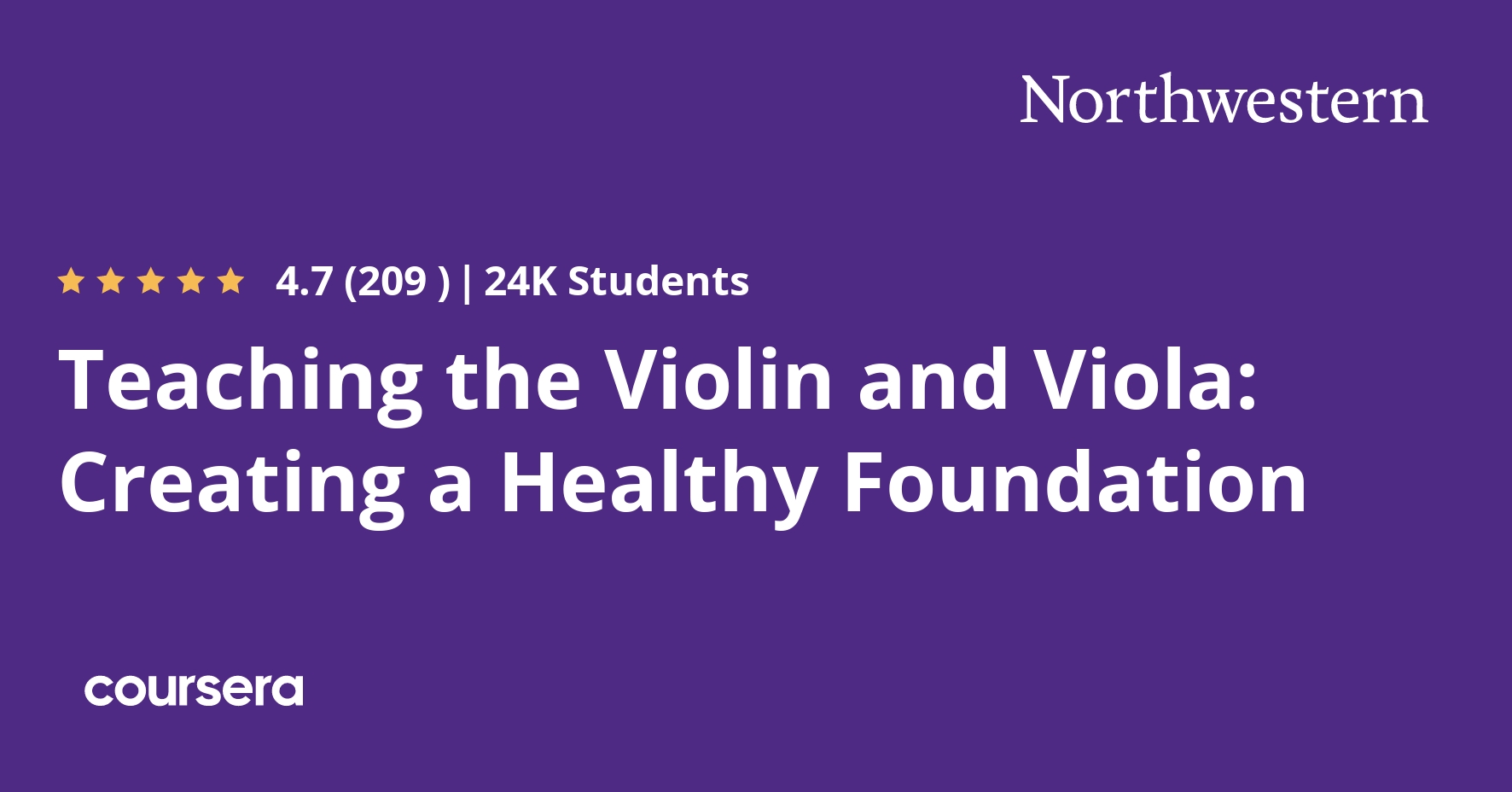 Teaching the Violin and Viola: Creating a Healthy Foundation | Coursera