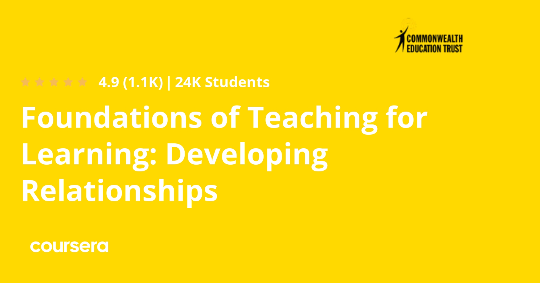 Foundations of Teaching for Learning: Developing Relationships | Coursera
