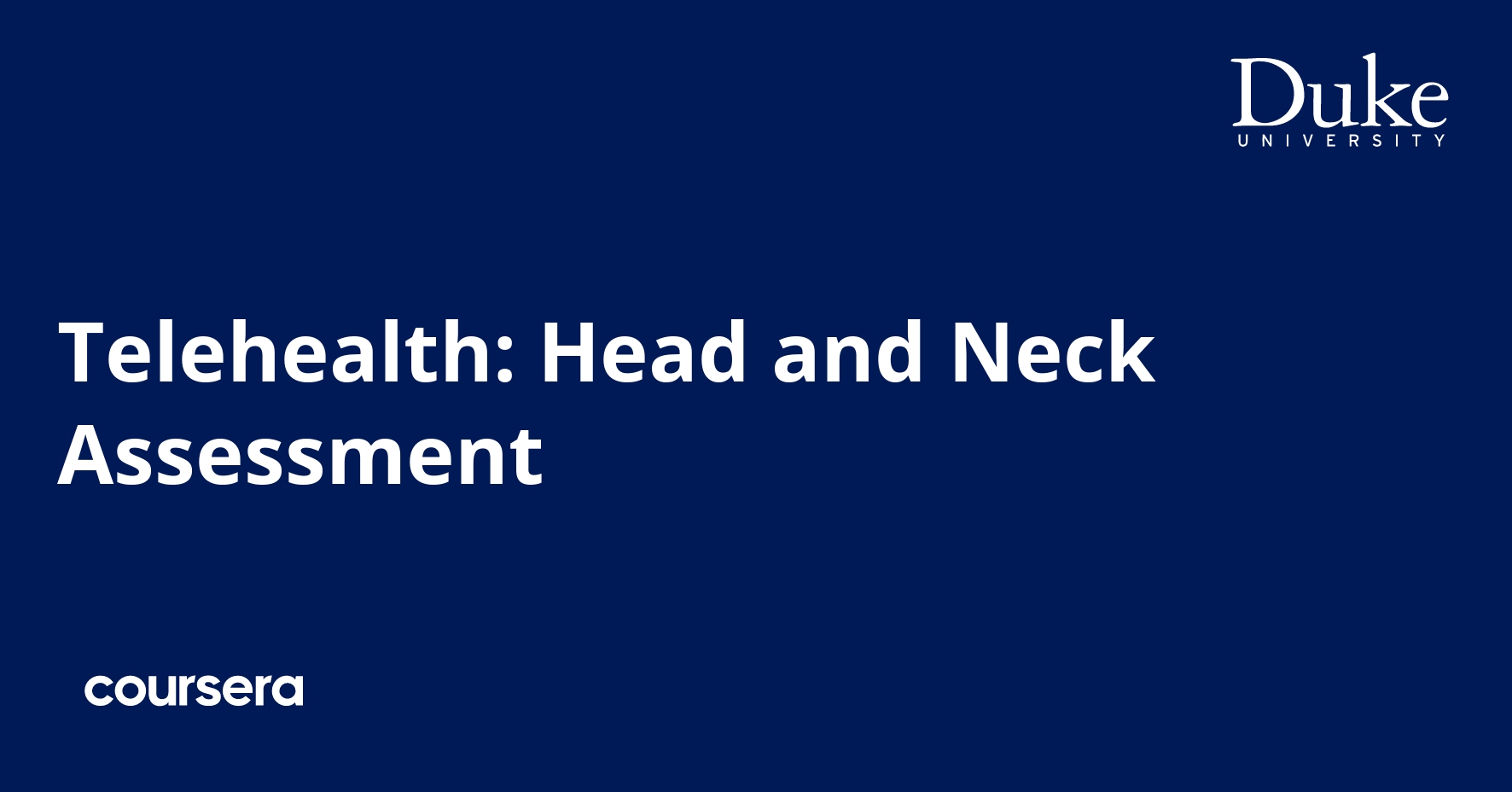 Telehealth: Head and Neck Assessment | Coursera