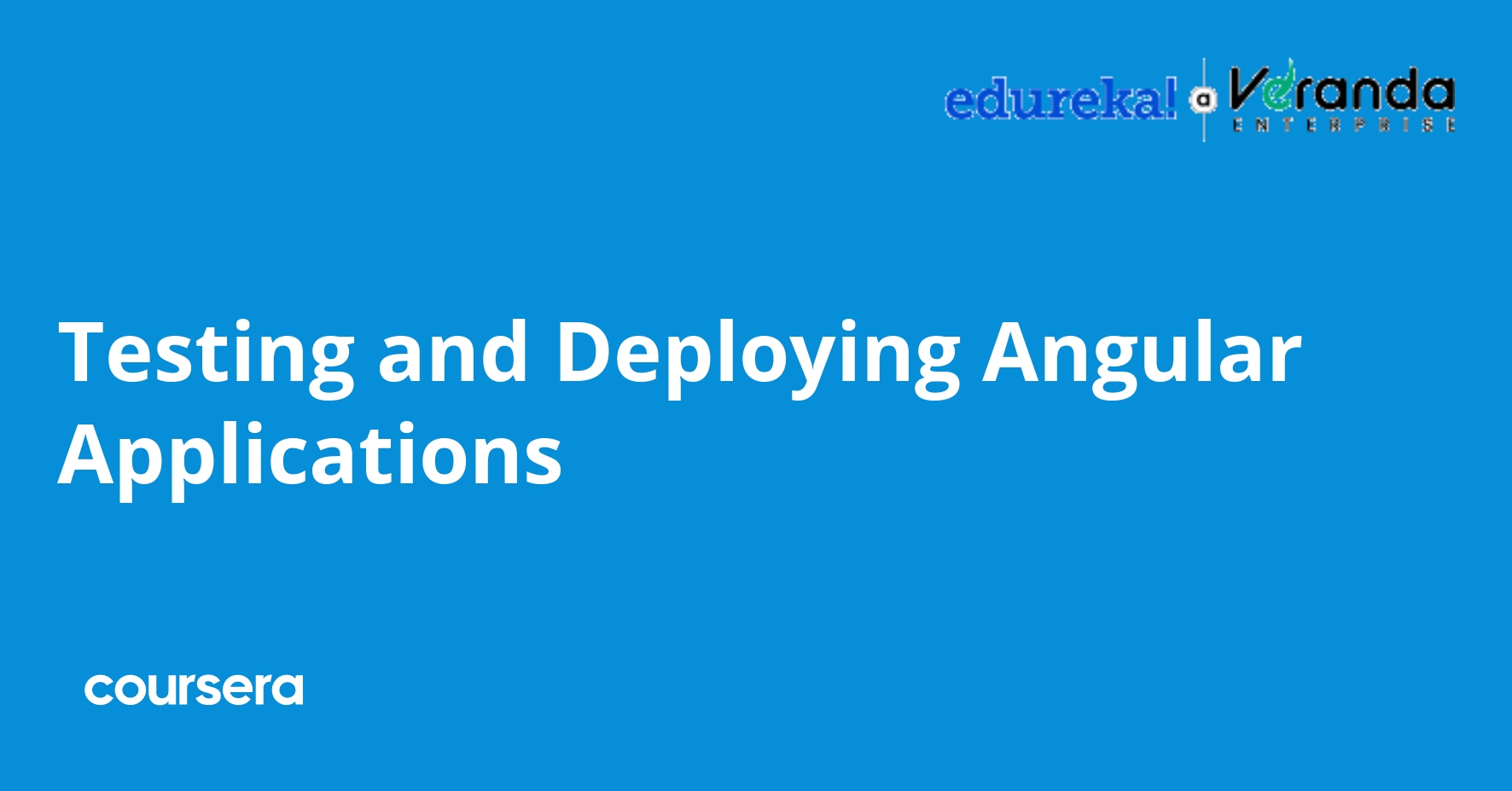 Testing and Deploying Angular Applications | Coursera
