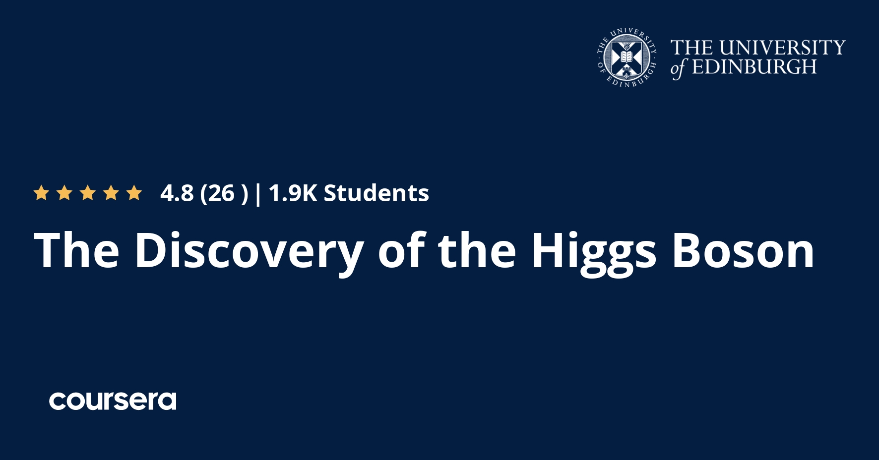The Discovery of the Higgs Boson | Coursera