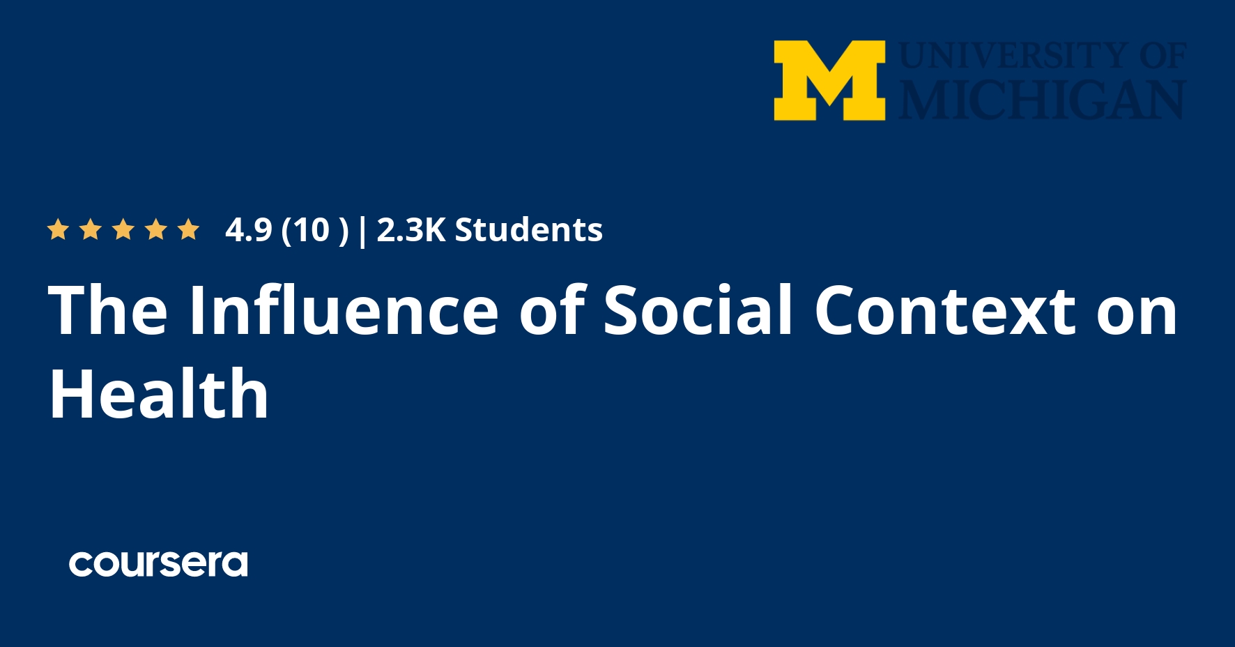 The Influence of Social Context on Health | Coursera