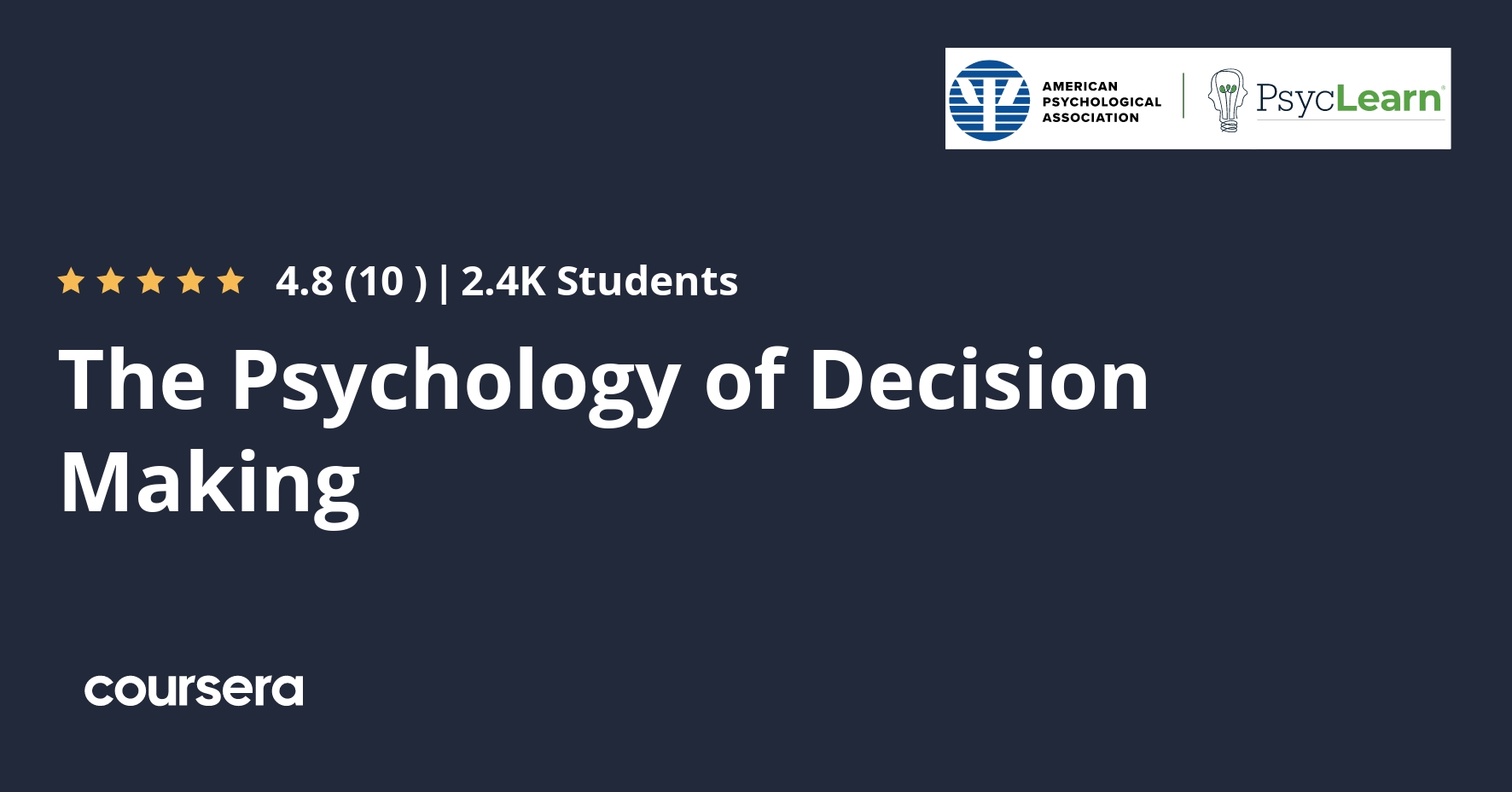 The Psychology of Decision Making | Coursera