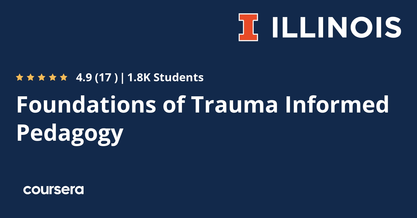 Foundations of Trauma Informed Pedagogy | Coursera
