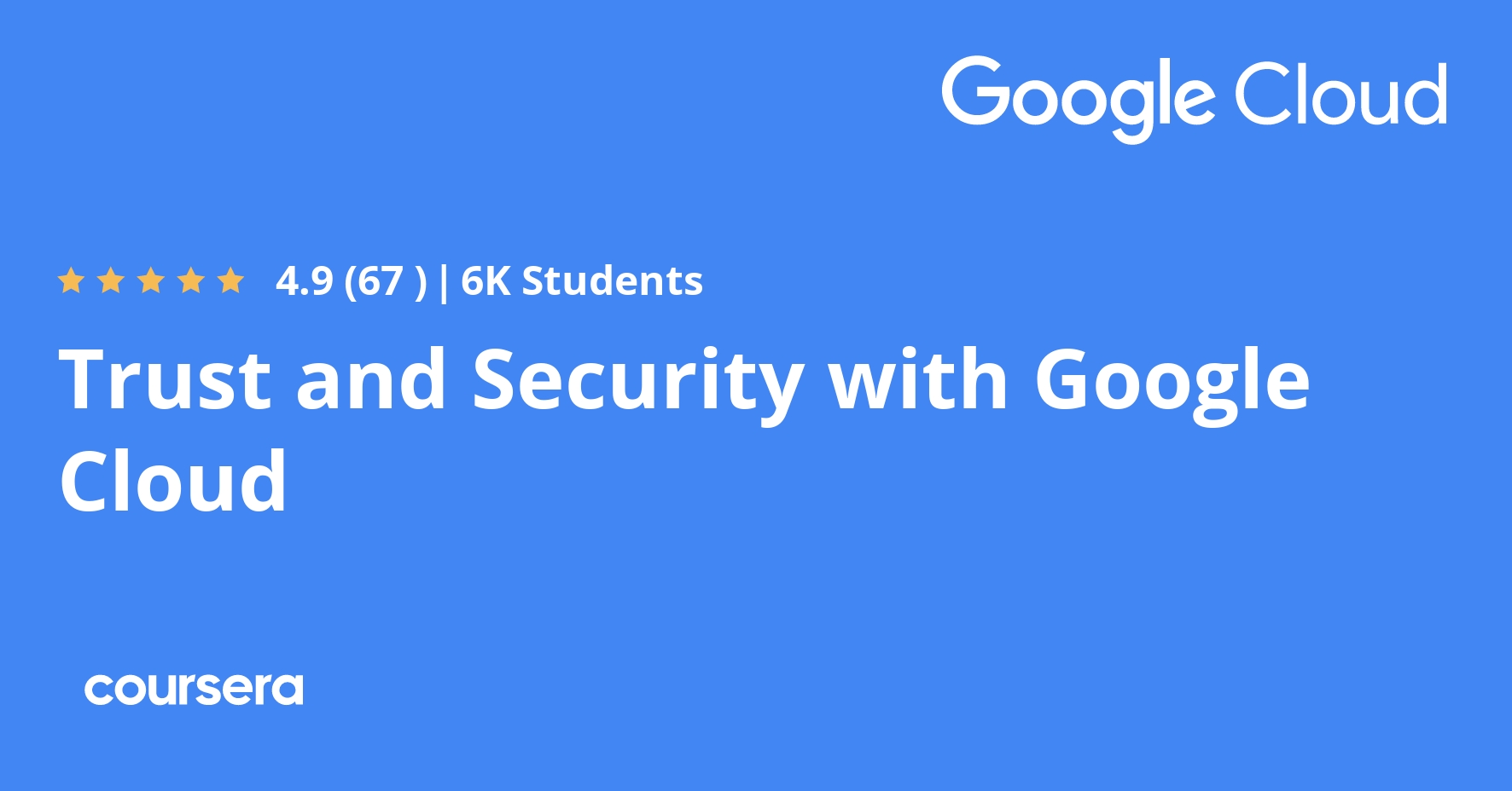 Trust and Security with Google Cloud | Coursera