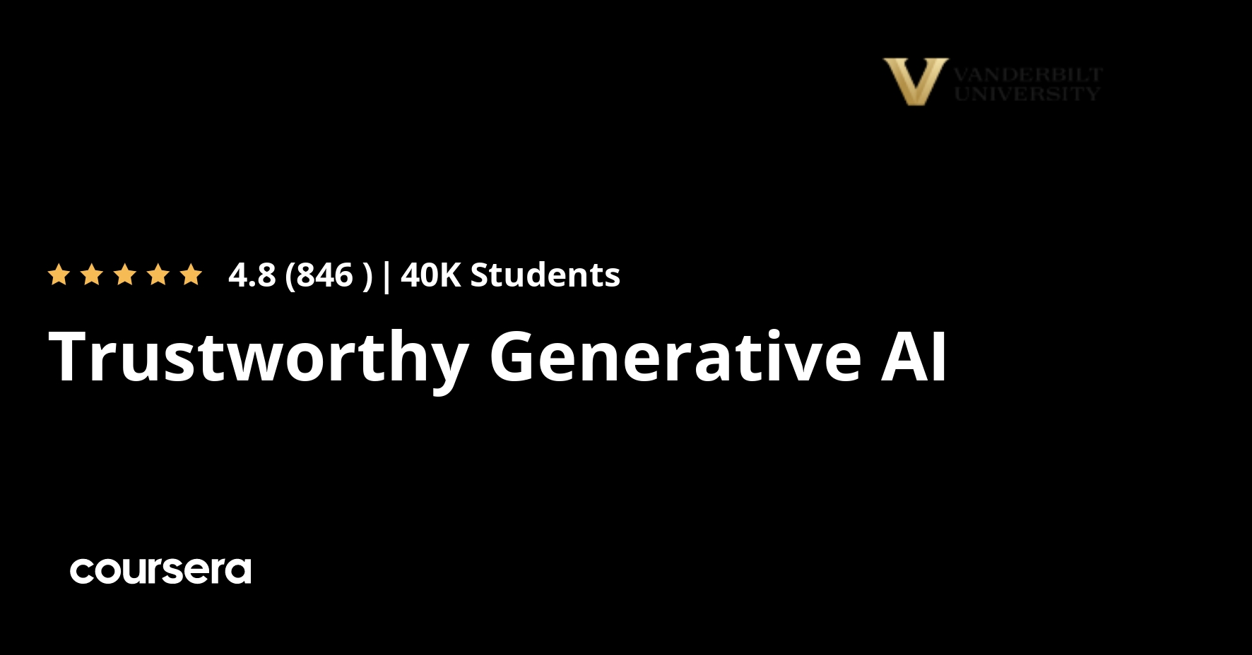 Trustworthy Generative AI | Coursera