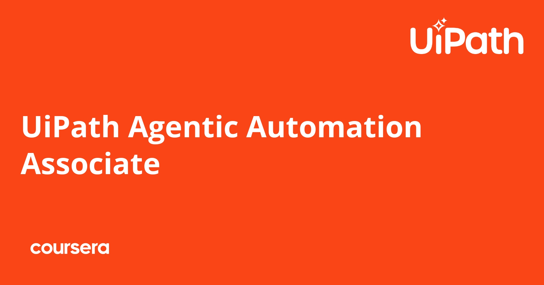 UiPath Agentic Automation Associate | Coursera