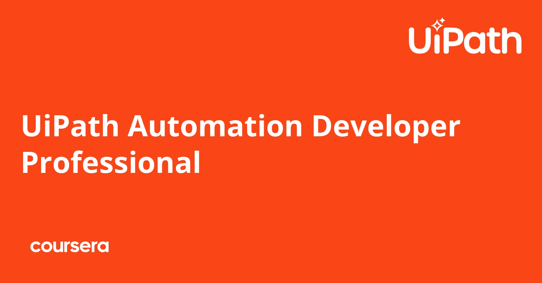 UiPath Automation Developer Professional | Coursera
