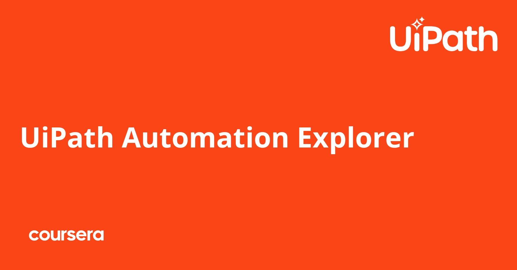 UiPath Automation Explorer | Coursera