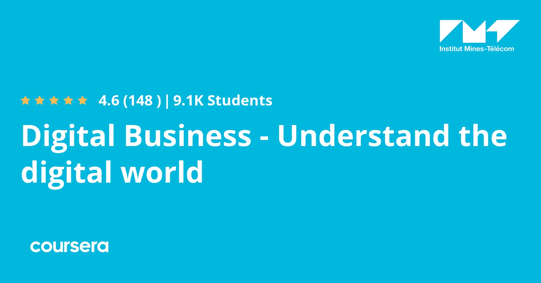 Digital Business - Understand the digital world | Coursera